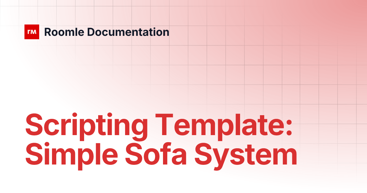 Scripting Template: Simple Sofa System | Roomle Documentation