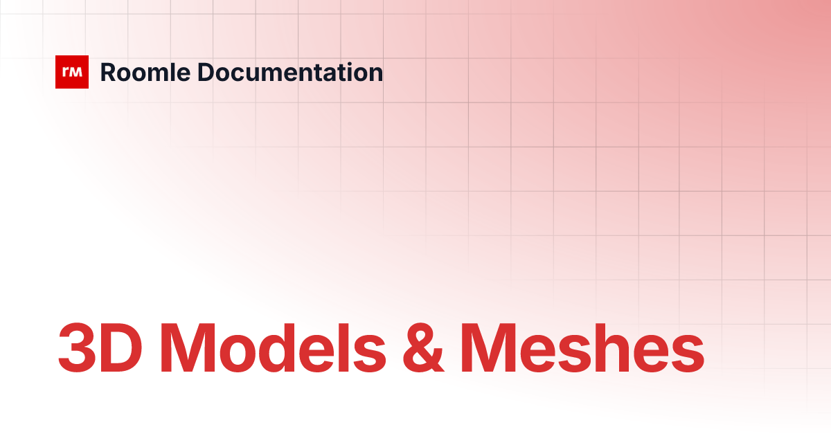 3D Models & Meshes | Roomle Documentation