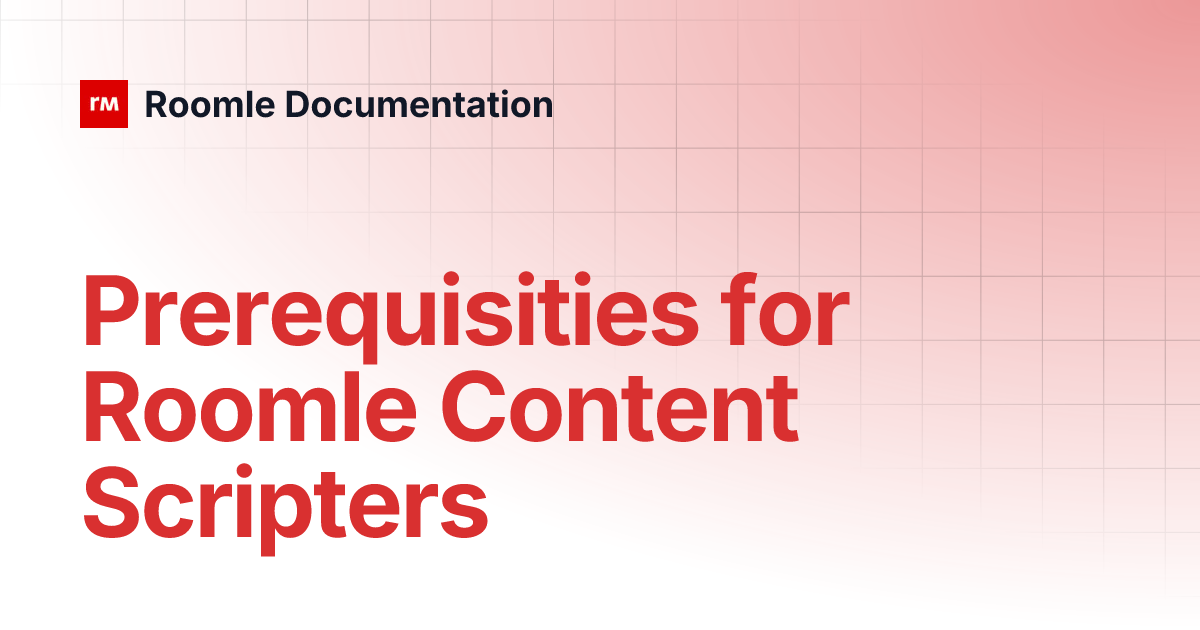 Prerequisities for Roomle Content Scripters | Roomle Documentation