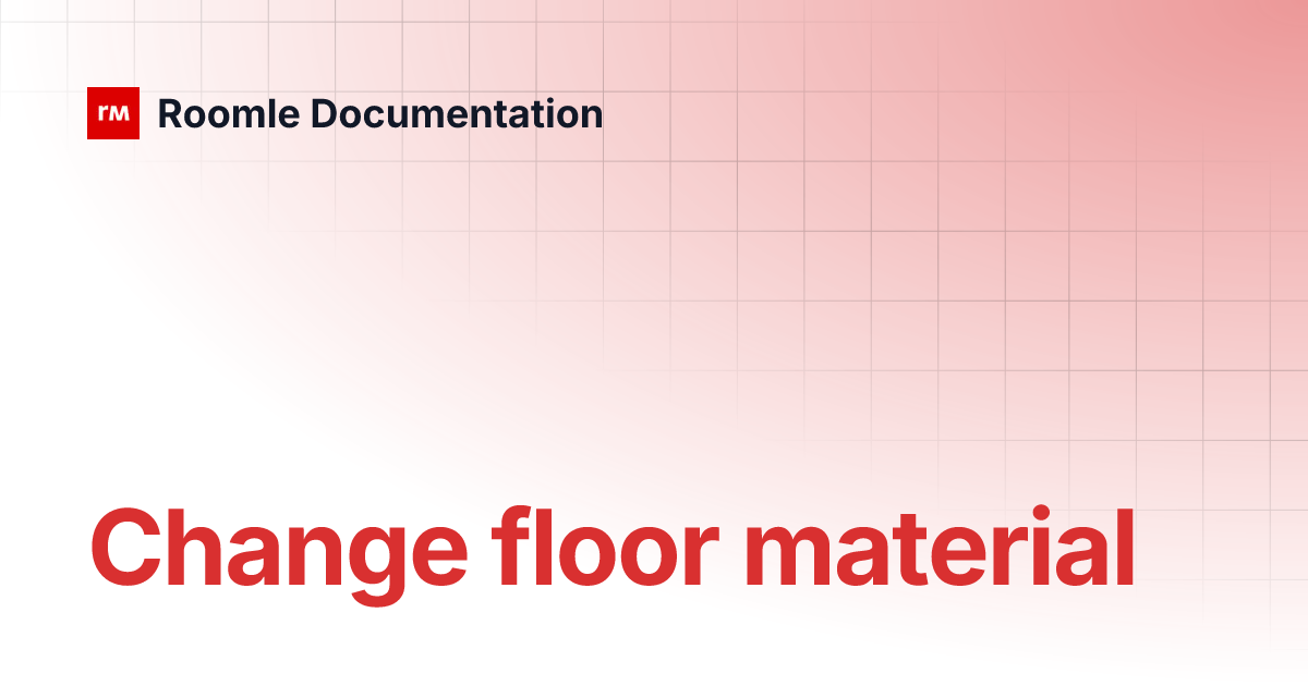 Change floor material | Roomle Documentation