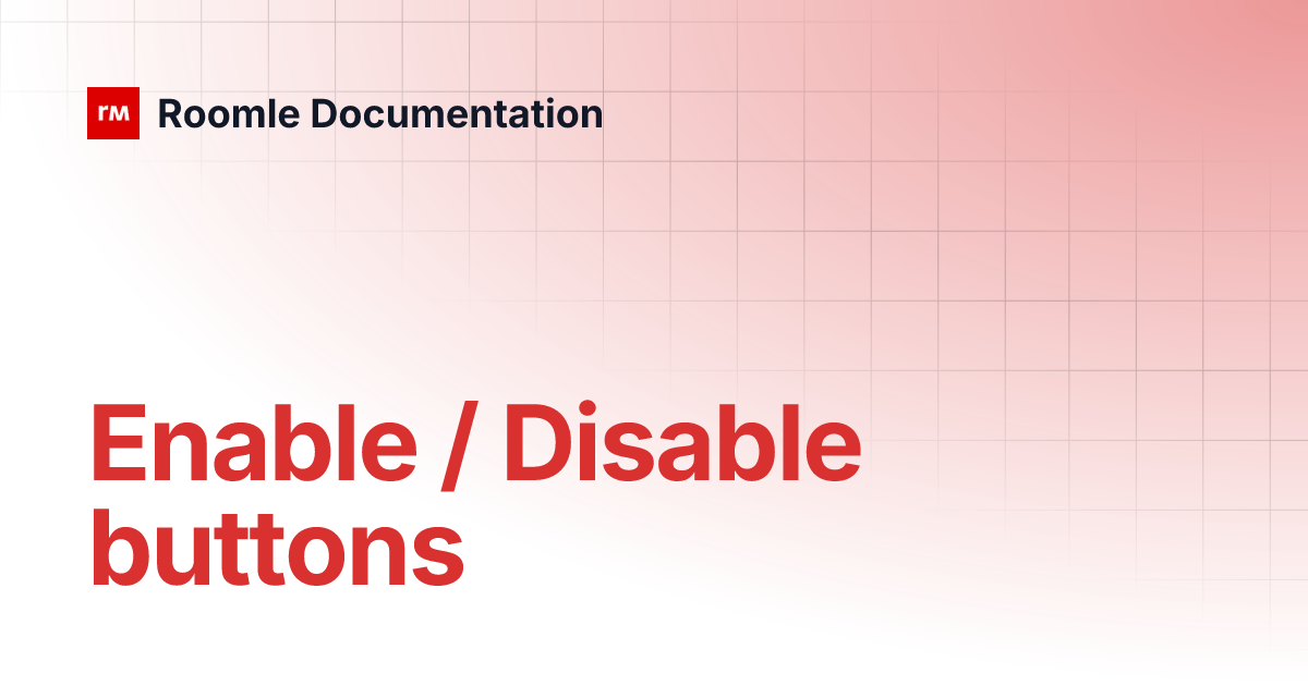 Enable / Disable buttons | Roomle Documentation