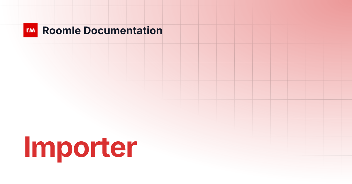 Importer | Roomle Documentation